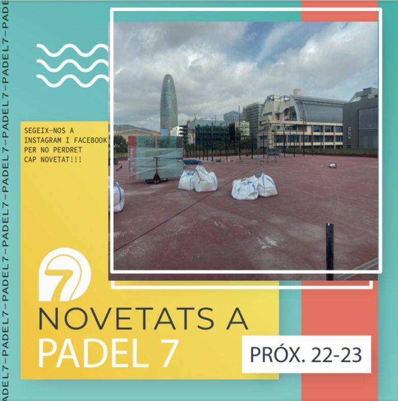 Pàdel 7 Malgrat, Pàdel 7 Sant Andreu, Pàdel 7 Glòries